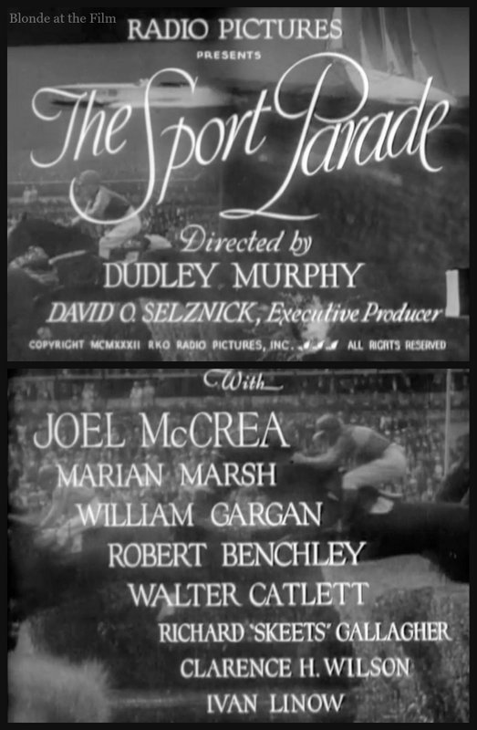 The Sport Parade (1932) – The Blonde at the Film